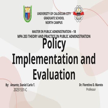 AMANTE_DANIEL_CARLO_T_POLICY_IMPLEMENTATION_EVALUATION_PRESENTATION.pptx