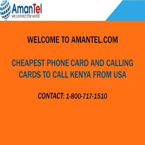 Cheapest Calling Card to Call Kenya Plan.ppt