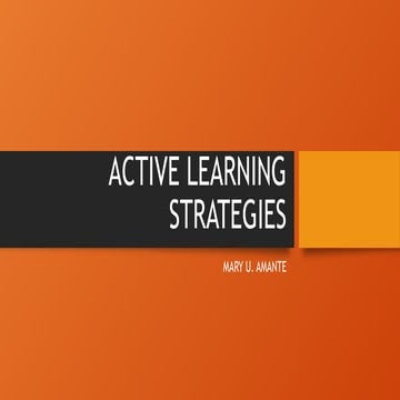 AMANTEMARY_ACTIVE_LEARNING_STRATEGIES.pptx
