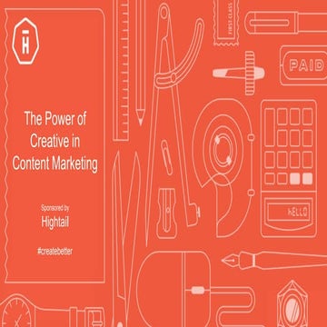 The Power of Creative in Content Marketing | PPTX