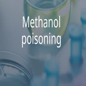 Methanol_Poisoning_Well_Designed_KD_Tripathi.pptx