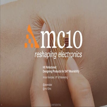 HxRefactored - MC10 - Amar Kendale | PDF | Wearable Technology ...
