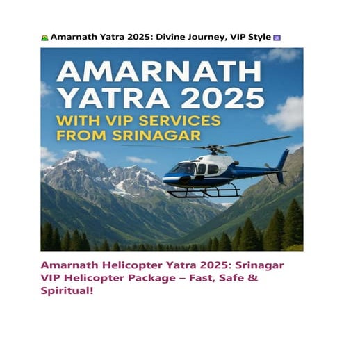 🌄 Amarnath Yatra 2025: Divine Journey, VIP Style.pdf