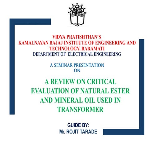 A review of critical evaluation of natural ester and mineral oil used ...