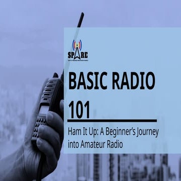 Amateur Basic Radio 101 presentation 2025 | PPTX