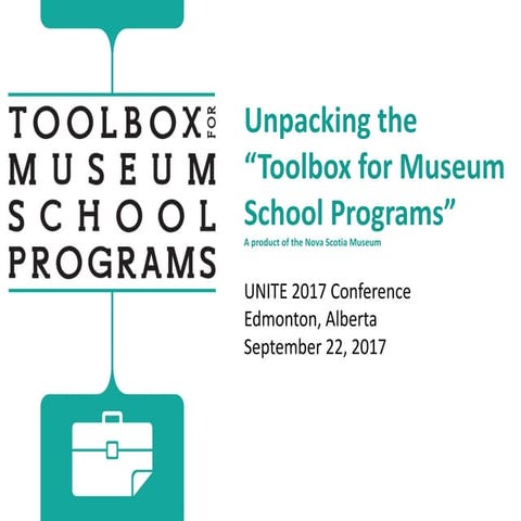 Unpacking the “Toolbox for Museum School Programs” | PPT