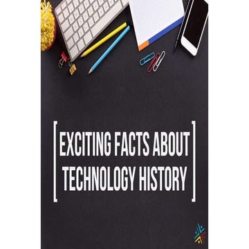 Amazing fun facts about technology history | PPT