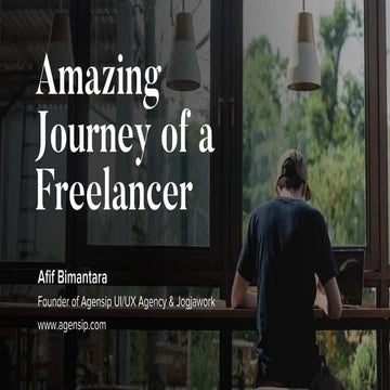 Amazing Journey Of A Freelancer Ppt