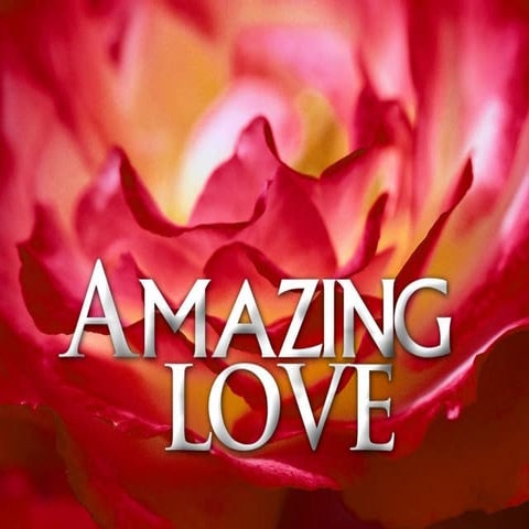 Amazing Love | PPT