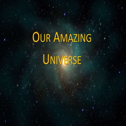 Amazing universe | PPT