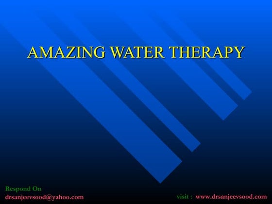Amazing water therapy | PPT