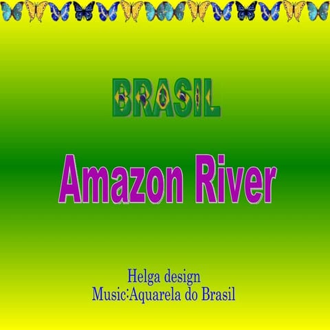 The Amazon River | PPTX