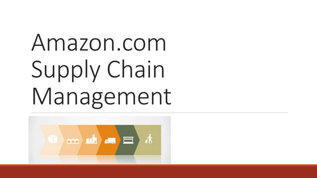 Case Study- A case study of Amazon on its supply chain management.pdf | Logistics and ...