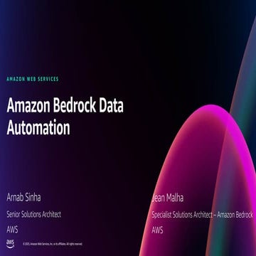 Bedrock Data Automation (Preview): Simplifying Unstructured Data Processing | PPT