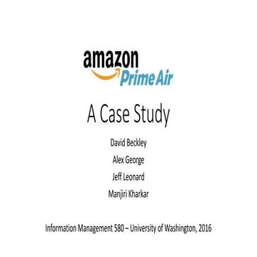 Amazon Prime Air - A Case Study | PPTX