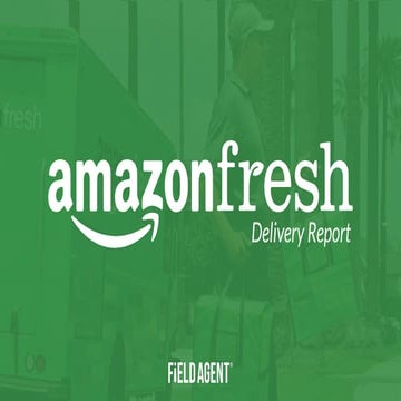 AmazonFresh Delivery Report | PPT