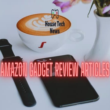 Amazon gadget review articles | PPT