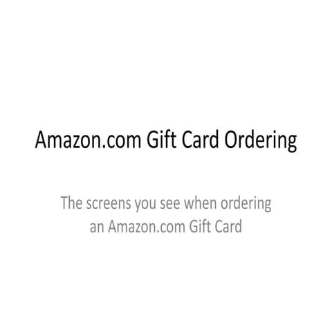 Amazon gift card order | PPTX