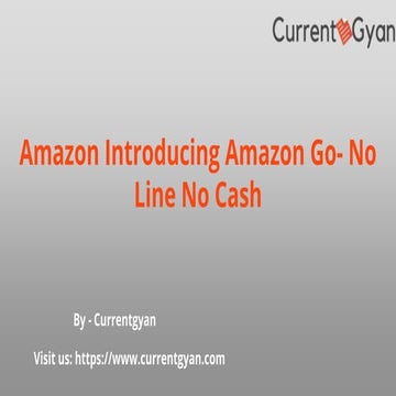 Amazon introducing amazon go no line no cash | PPT