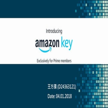 106學年度 新聞英文(ALE149) TOPIC:Amazon key | PPT
