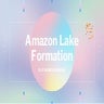 Amazon Lake Formation | PPT