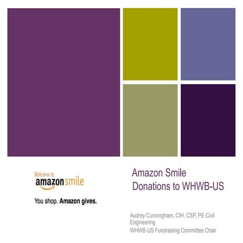 Amazon Smile Donates to WHWB-US Chapter | PPTX