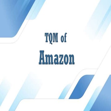 Amazon TQM (2) Amazon TQM (2)Amazon TQM (2).pptx