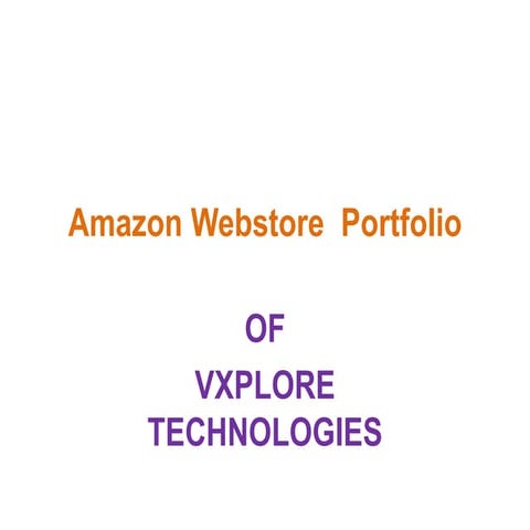 Amazon Webstore Portfolio a Visivle Document | PPTX