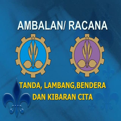 Ambalan dan racana | PPTX