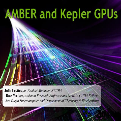 AMBER and Kepler GPUs | PPT