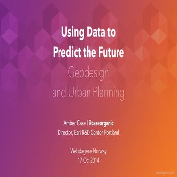 Amber Case: Using data to predict the future | PDF