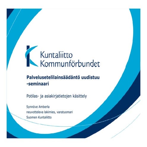 Potilas- ja asiakastietojen käsittely | PDF