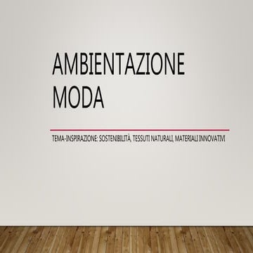 Ambientazione moda | PPTX