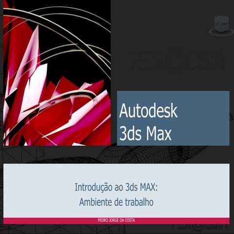Ambiente de trabalho 3ds Max | PPT