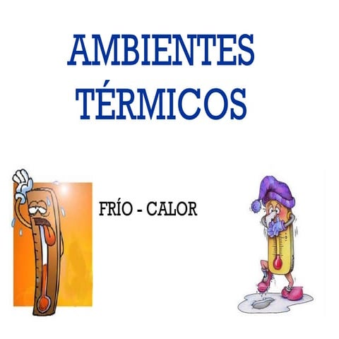Ambientes térmicos | PPT