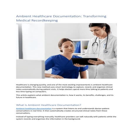 Ambient Healthcare Documentation: Transforming Medical Recordkeeping | PDF
