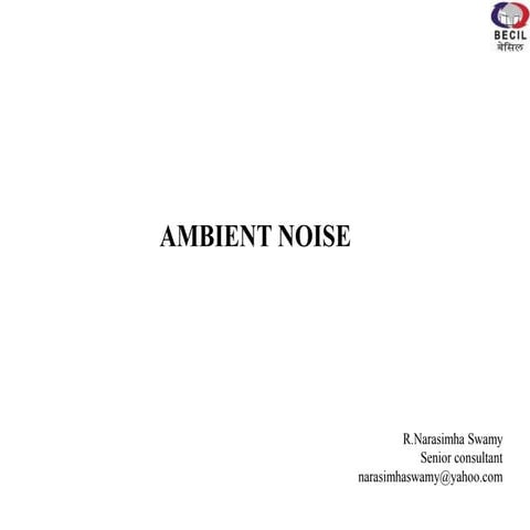 Ambient noise | PPT