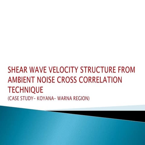 Ambient Noise Correlation Technique Pptx