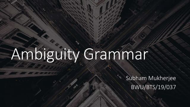 Ambiguity Grammarpptx
