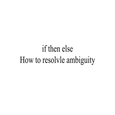 Ambiguity In Programming Instructions Ppt