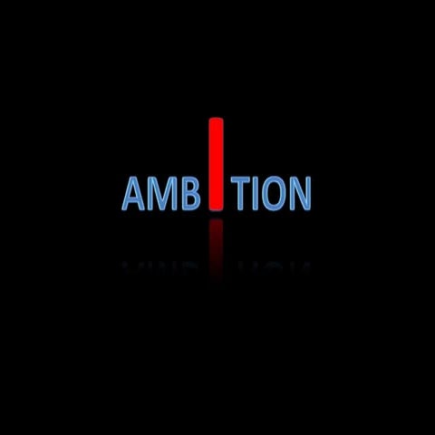 Ambition | PPTX