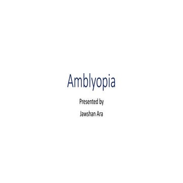 Amblyopia by surendra | PPT