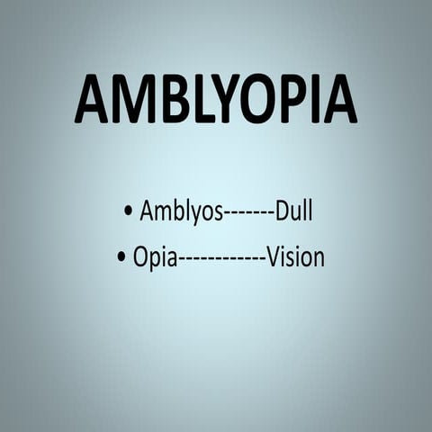 Amblyopia | PPT