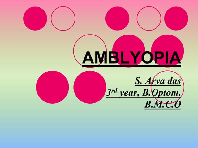 Amblyopia | PPTX