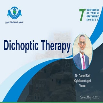 Digital Dichoptic Therapy for Amblyopia. | PPTX