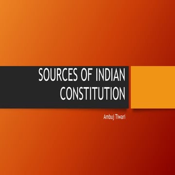 Sources of Constitution | PPTX