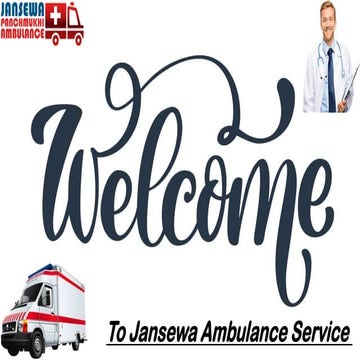 Fast Transfer Jansewa Ambulance Service in Gaya | PDF