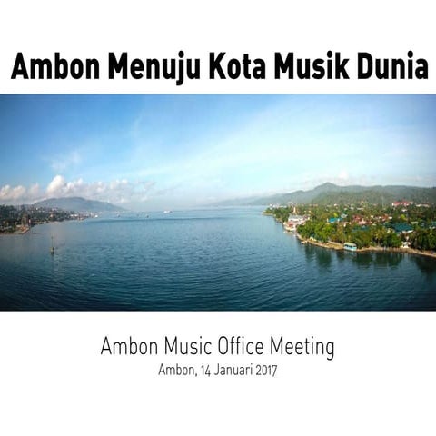 Ambon Music Office | PPT
