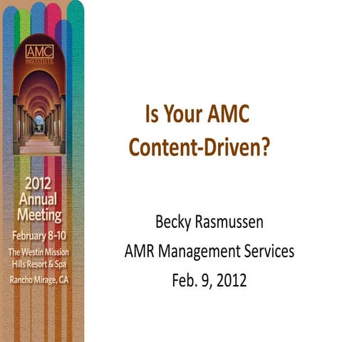 Creating a Content-Driven Environment in Your AMC | PPT | Technology ...