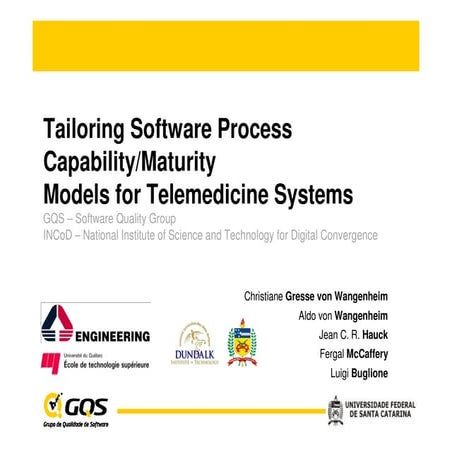 Tailoring Software Process Capability/Maturity Models for Telemedicine ...